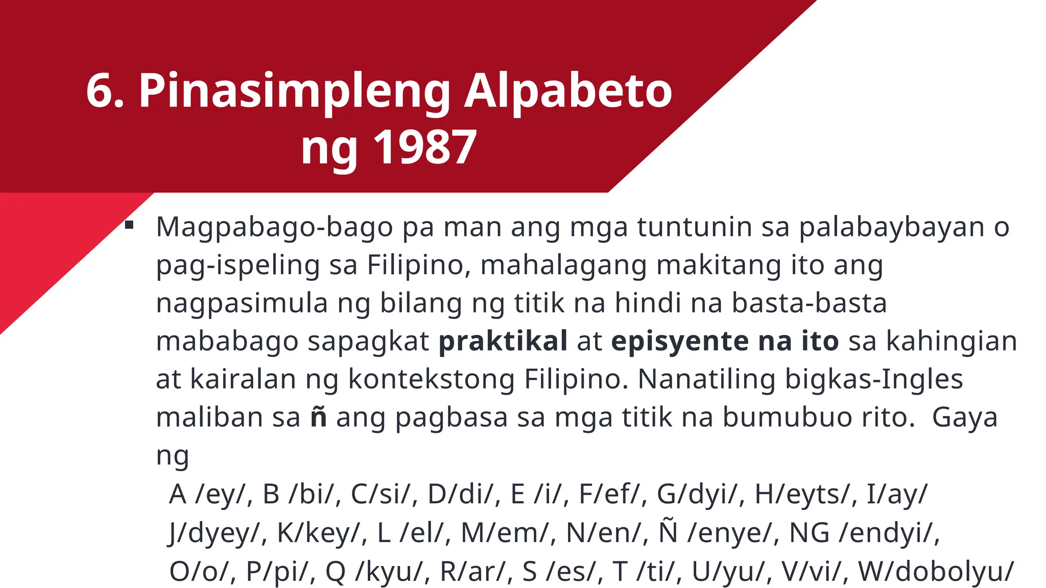 ARALIN 4 - MULANG BAYBAYIN (AT HINDI ALIBATA) HANGGANG ORTOGRAPIYANG ...