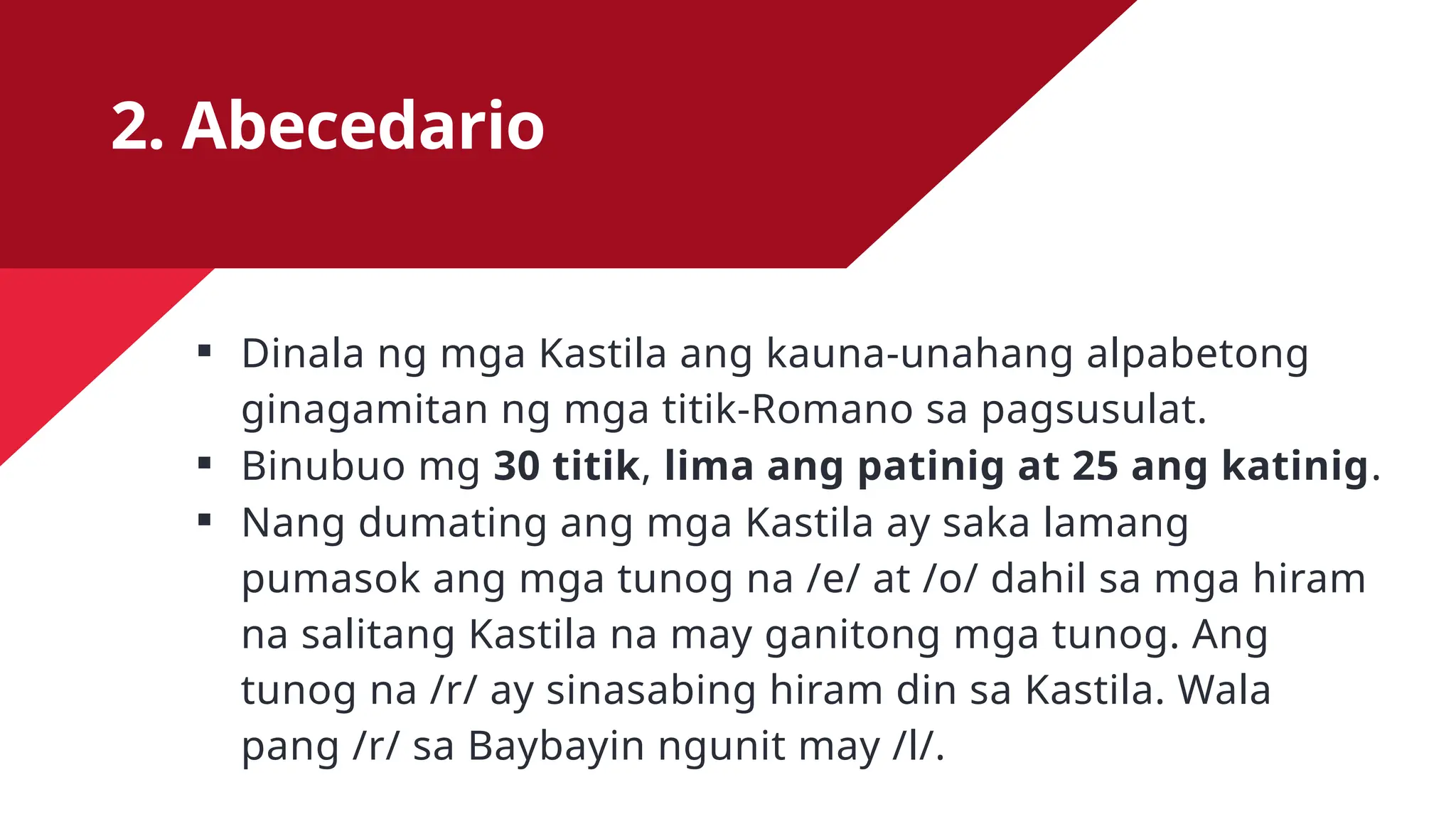 ARALIN 4 - MULANG BAYBAYIN (AT HINDI ALIBATA) HANGGANG ORTOGRAPIYANG ...