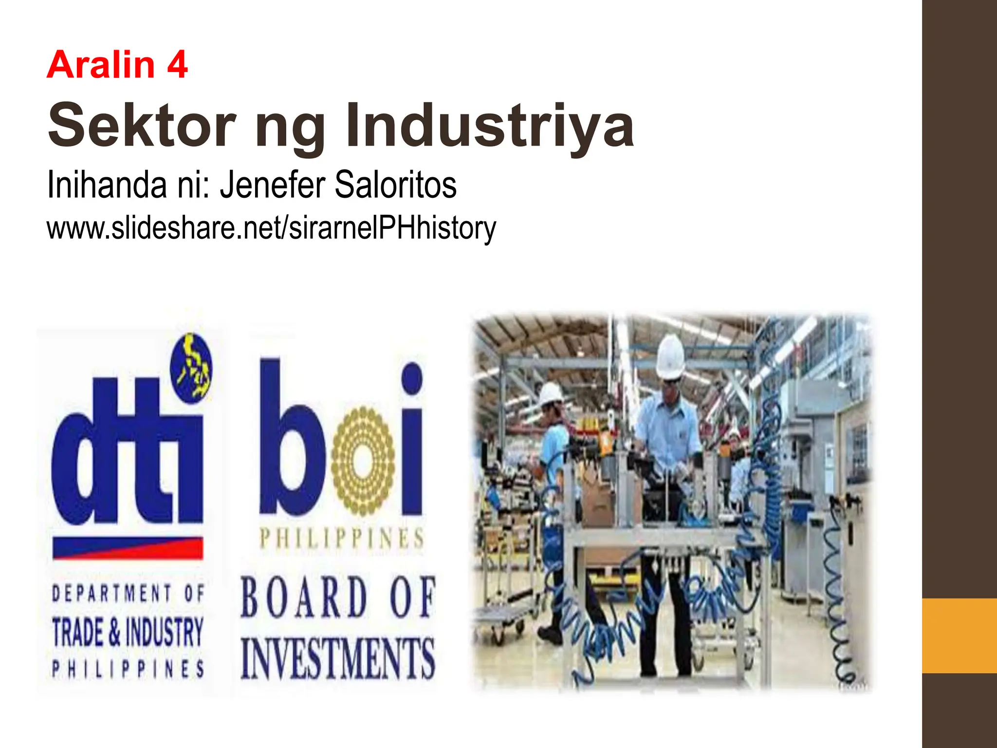 aralin4- Sektor ng Industriya april 17.pptx