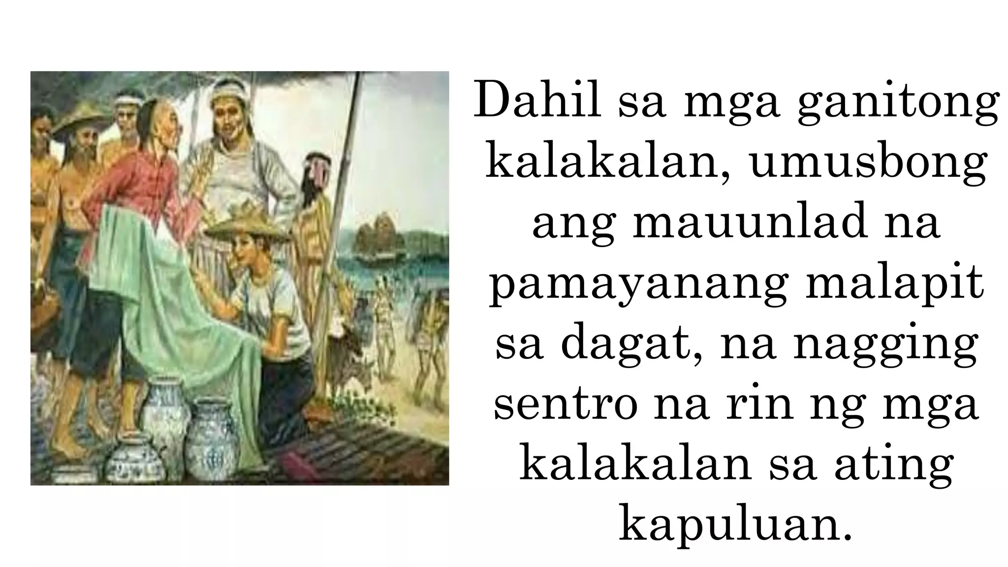 Aralin 4 sinaunang kalakalan sa mga kalapit na bayan sa asya | PPTX