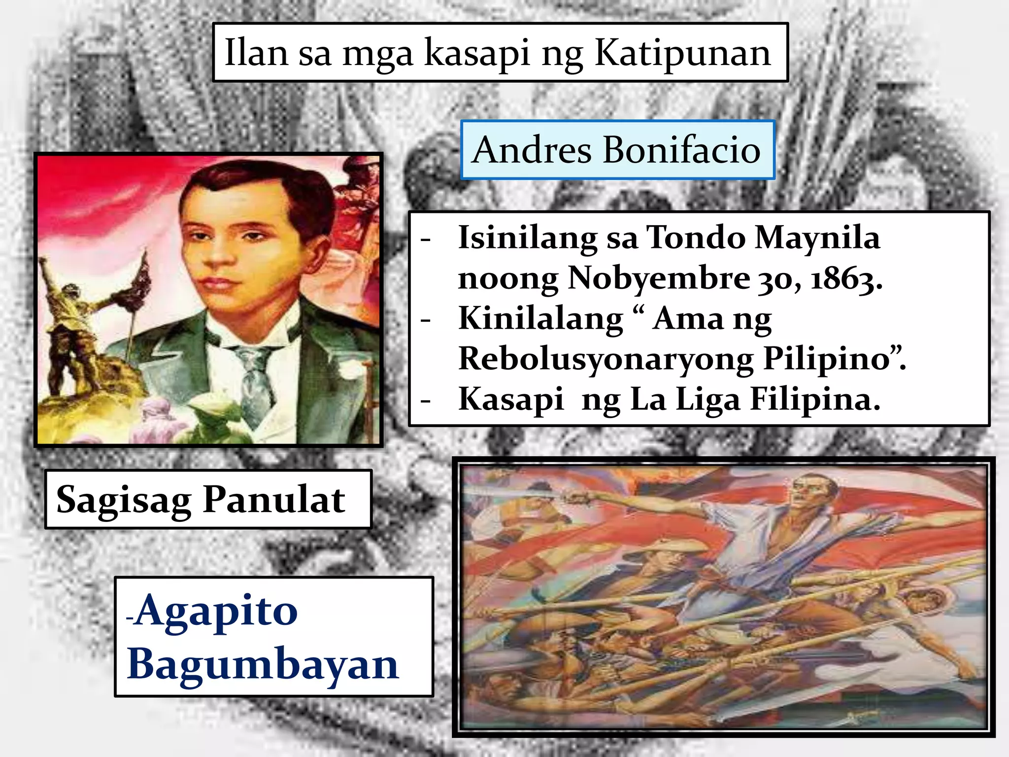 Aralin 4 Ang Katipunan | PPTX
