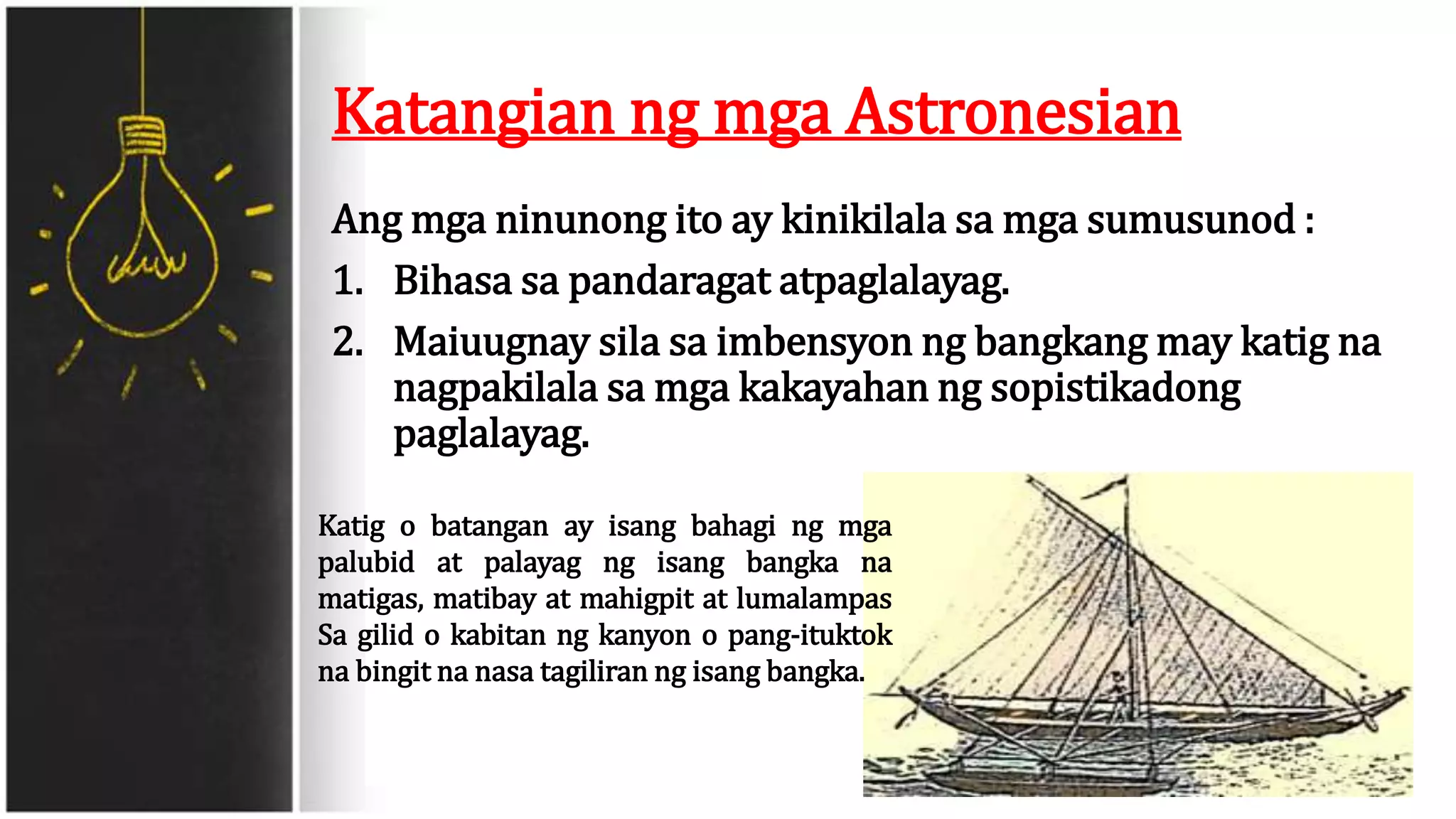 ARALIN 4 AT 5 (PINAGMULAN NG FILIPINO AT SINAUNANG KABIHASNAN).pptx