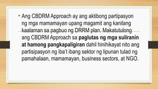 Aralin4 kahalagahan ng cbdrm approach | PPTX
