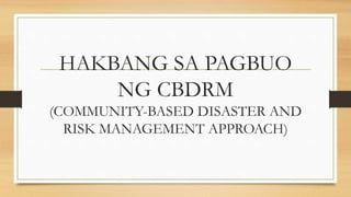 Aralin4 kahalagahan ng cbdrm approach | PPTX