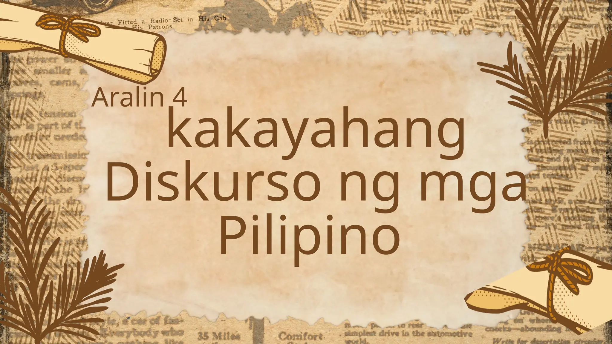 ARALIN 4 KAKAYAHANG DISKURSO NG MGA PILIPIO Presentation (2).pptx