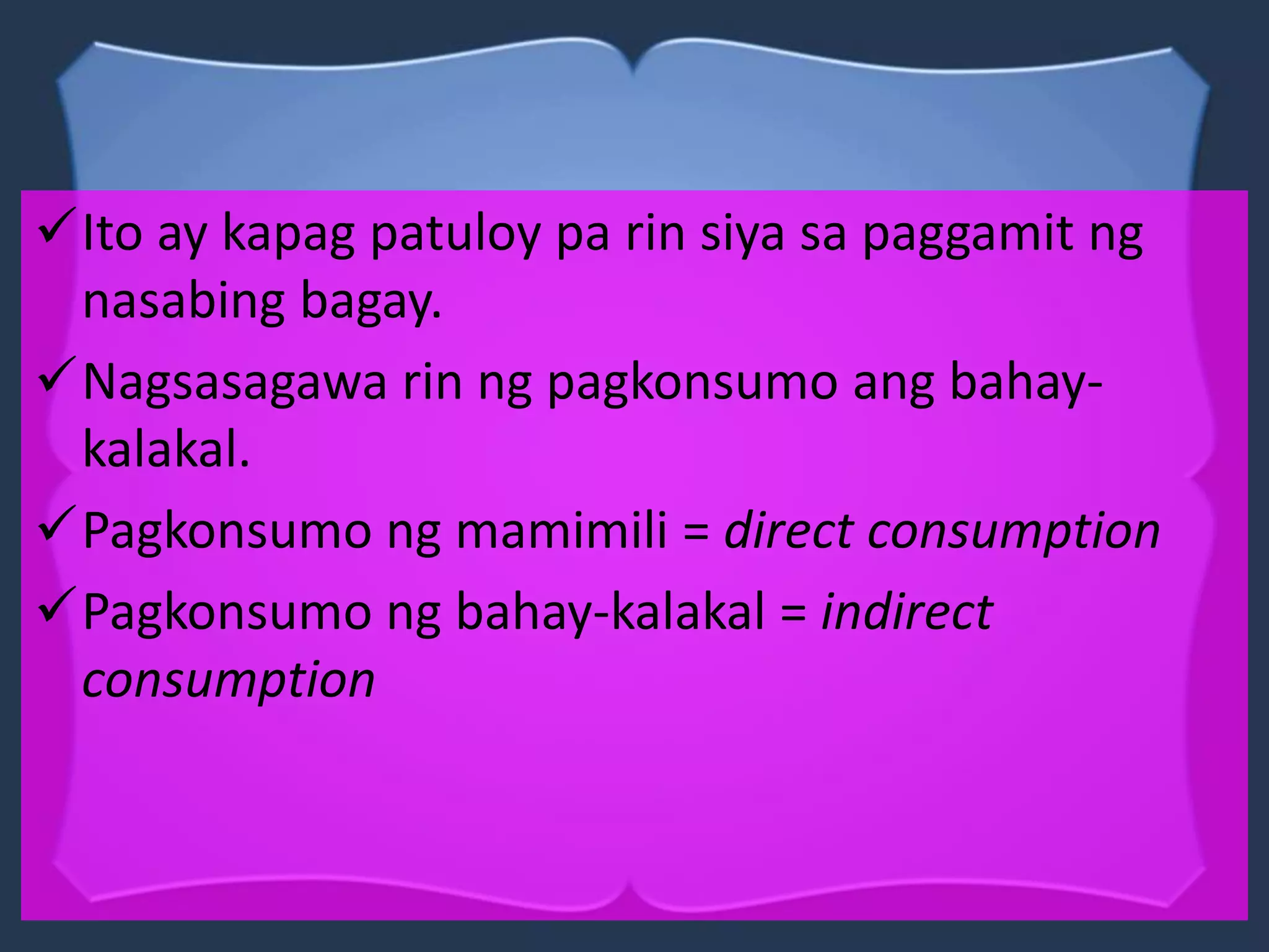 Aralin 5: PAgkonsumo | PPTX