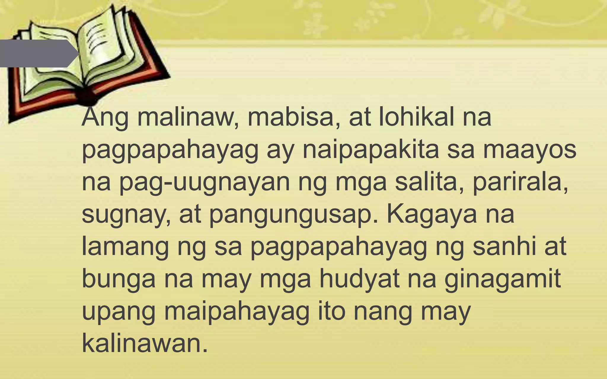 Aralin 5.1 Mga Hudyat ng Sanhi at Bunga ng mga Pangyayari | PPTX