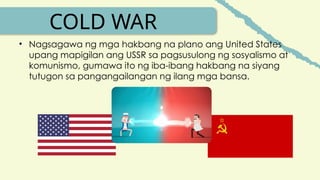 ARALIN 5-Ang Cold War at Neokolonyalismo.pptx
