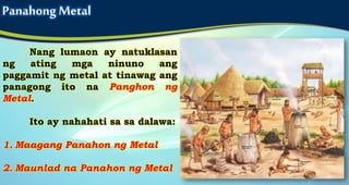 Sinaunang Kagamitan Ng Ating Mga Ninuno