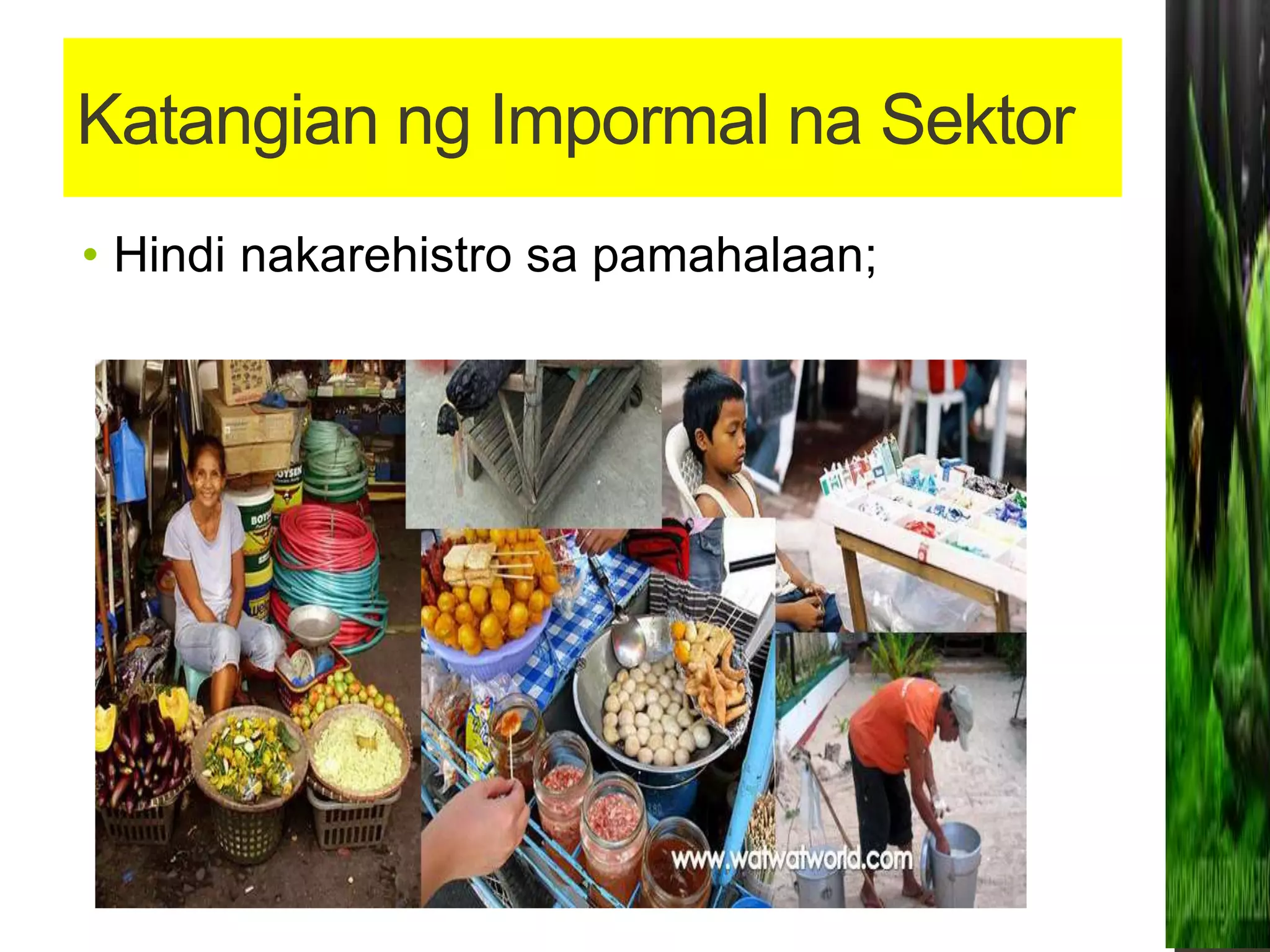 Aralin 5 Impormal na Sektor | PPTX
