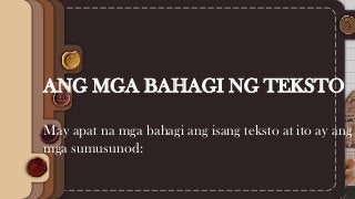 ARALIN 5 MGA BAHAGI NG TEKSTO.pptx