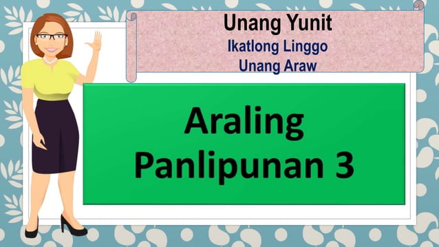 Araling Panlipunan 3 Yunit I Aralin 3 Populasyon ng Aing Pamayanan | PPTX