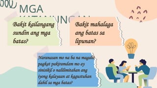 Aralin 6 - Kahalagaan ng Batas sa Lipunan - Q2 Grade 9 PICTURE.pptx