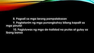 ARALIN 6 - Kaugnayan ng Matalinong Pangangasiwa ng mga Likas na Yaman ...