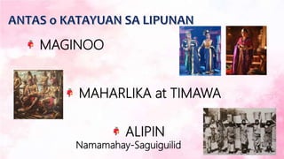 Aralin 6 lipunan ng sinaunang pilipino | PPTX