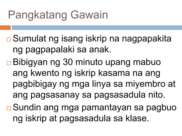 Aralin 6 pagsulat at pagsasadula | PPTX