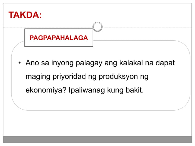 Aralin 6 produksyon | PPTX