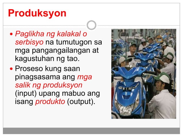 Aralin 6 produksyon | PPTX