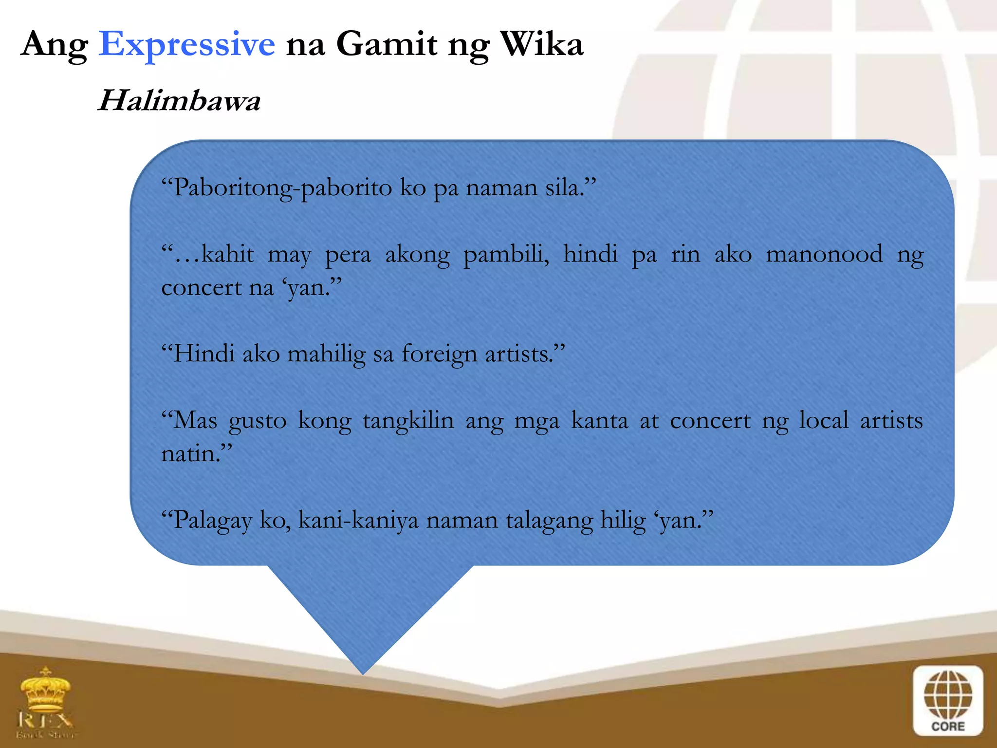 Aralin_6_Ang_Phatic_Emotive_at_Expressive_na_Gamit_ng_Wika.pptx
