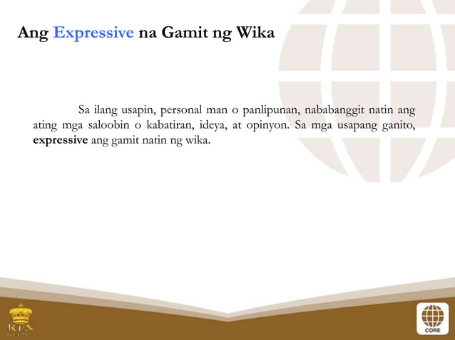 Aralin_6_Ang_Phatic_Emotive_at_Expressive_na_Gamit_ng_Wika.pptx
