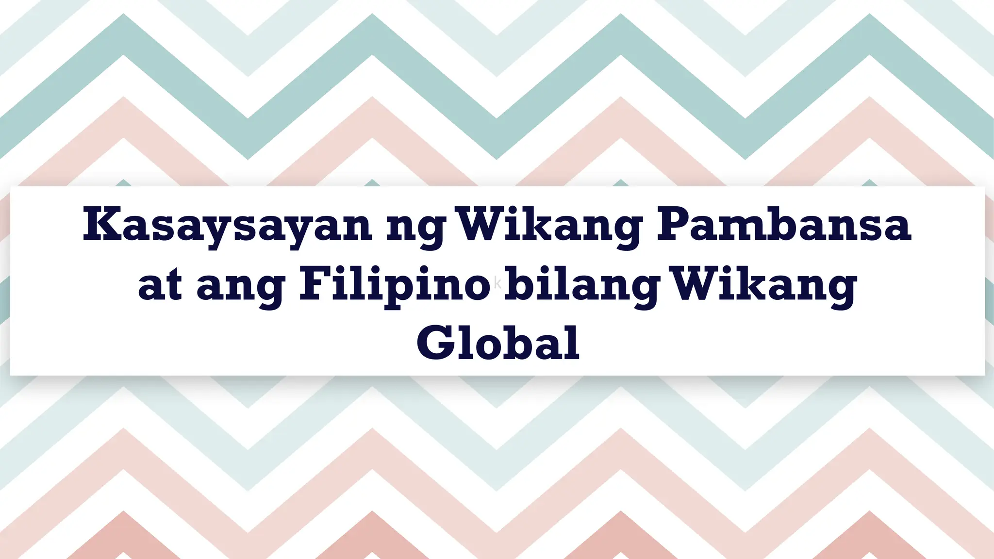 Aralin 6 Kasaysayan-ng-Wikang-Pambansa.pptx Aralin 6 Kasaysayan-ng-Wikang-Pambansa.pptx