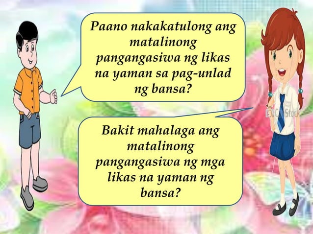 ARALIN 6: Kaugnayan ng Matalinong Pangangasiwa ng mga Likas na Yaman sa Pag-unlad ng Bansa | PPTX