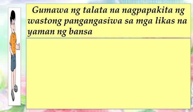 Aralin 6 kaugnayan ng matalinong pangangasiwa ng mga likas na yaman sa pag unlad ng bansa | PPTX
