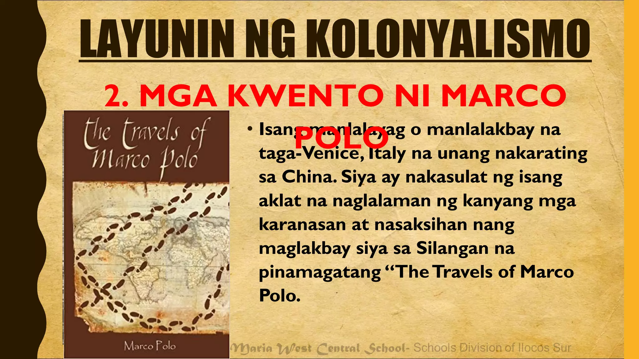 AP 5: Aralin 6 kolonisasyon at dahilan ng pananakop ng Espanya sa ...