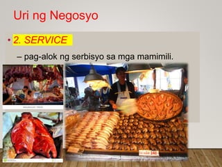 Aralin 7 Negosyo | PPTX