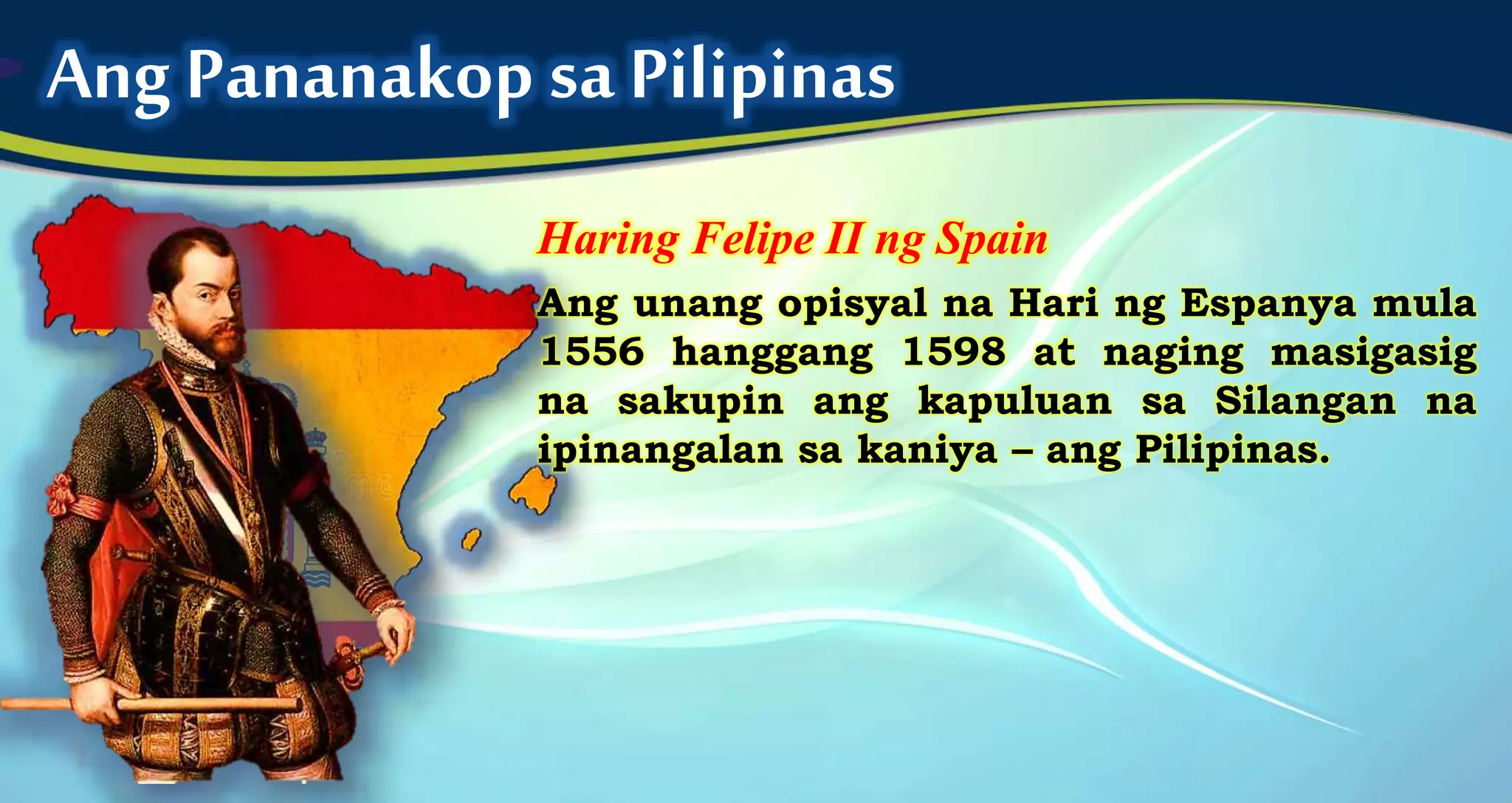 Aralin 7 Pananakop ng mga Espanyol sa Pilipinas | PPSX