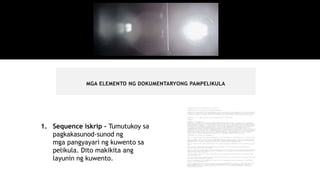 Dokumentaryong Pampelikula | PPTX