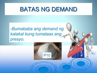 Aralin-1 Demand at Mamimili | PPTX