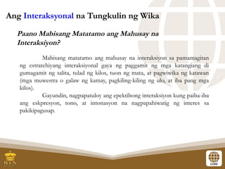 Aralin_8_Ang Interaksiyonal_Personal_at_Imahinatibong_Tungkulin_ng_Wika ...
