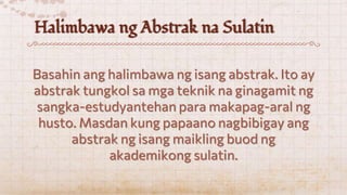 Aralin 8 Kahulugan at Kabuluhan ng Abstrak.pptx