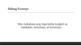 Pahayagan na Balita | PPTX