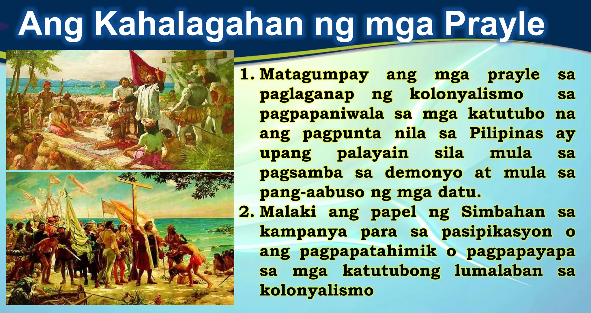 Aralin 9 - Ang mga Prayle at ang Patronato Real.ppsx