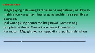 Aralin 9 Q1-Ako, Mahinahon Ako Sa Lahat ng Pagkakataon | PPTX
