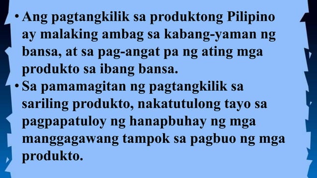 Aralin 9_Pagtangkilik sa Sariling Produkto para sa Pag-unlad at ...