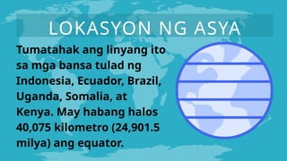 Araling Asyano Ang Konsepto ng Asya.pptx