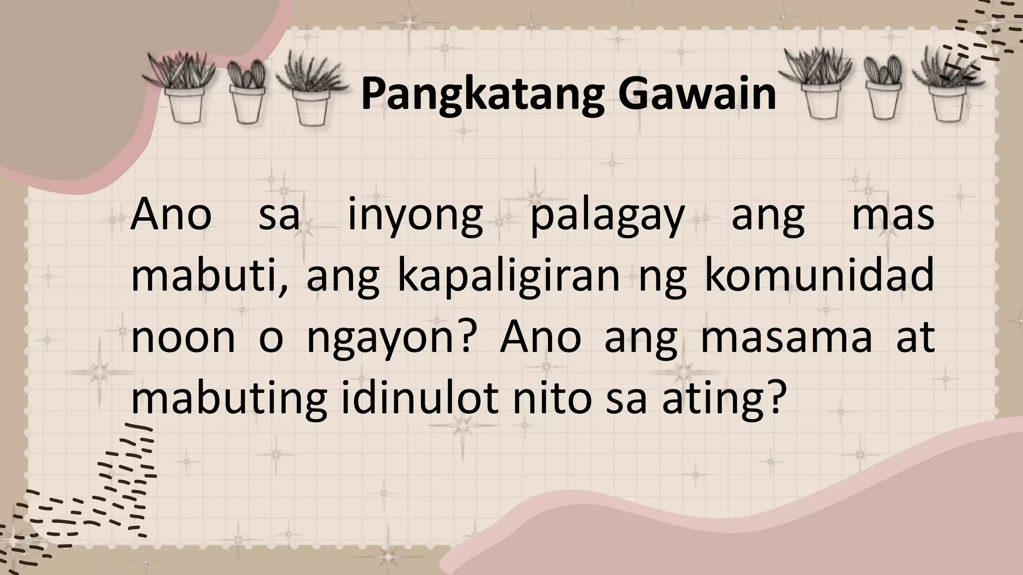Ang Kapaligiran ng Komunidad Noon at Ngayon | PPTX