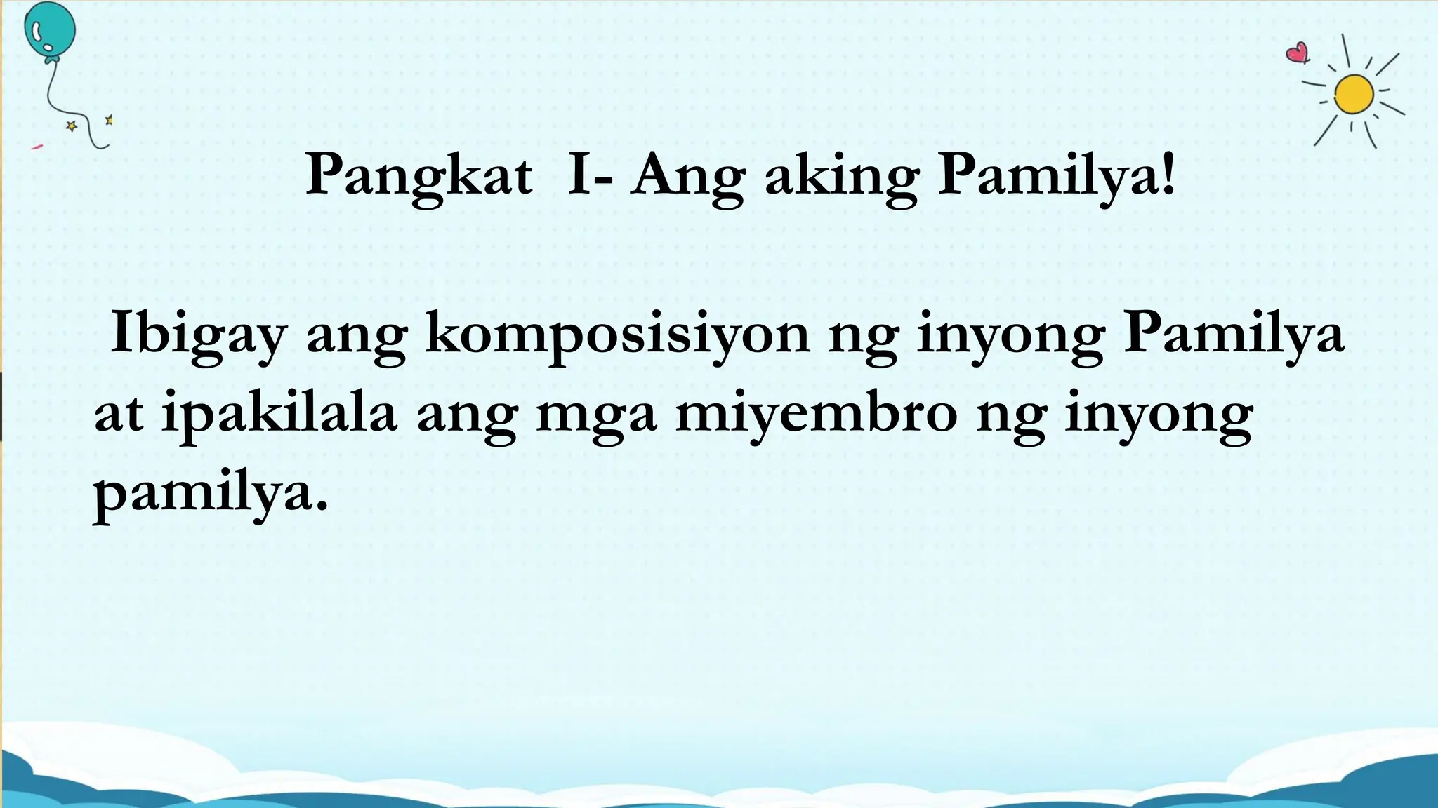 ARALING Panlipunan 1- ang aking pamilya.pptx