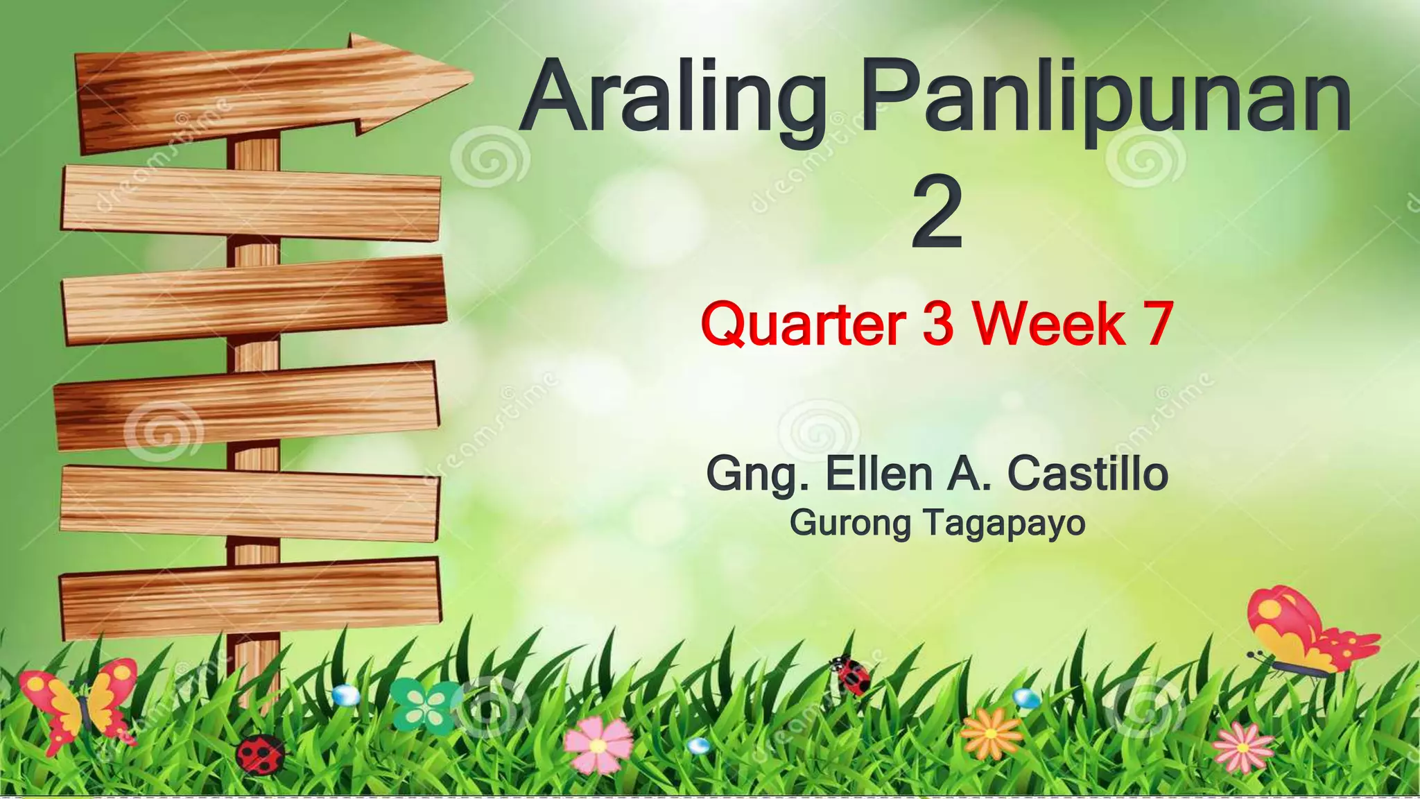 Araling Panlipunan 2 - Quarter 3 - Week 7.pptx