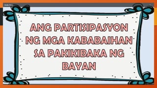 ARALING PANLIPUNAN 5_PPT.pptx PARTISIPASYON NG IBA'T IBANG REHIYON AT SEKTORIBAKA NG BAYAN | PPTX