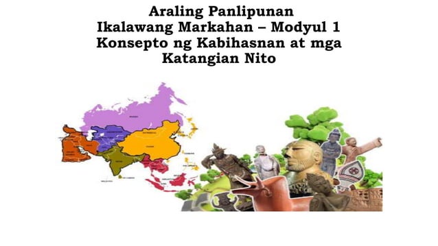 aral pan 7-Q2 Module 1.pptx