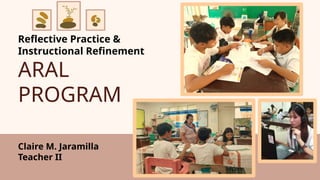 ARAL Reflective Practice and Instructional Refinement.pptx