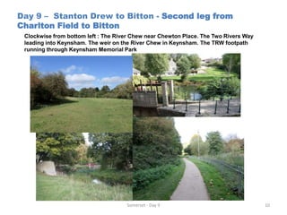A Walk through Somerset - Day 9 - Stanton Drew to Bitton | PPT