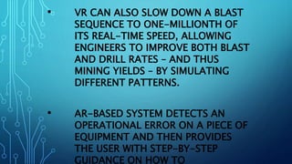 Ar and vr in mining | PPTX