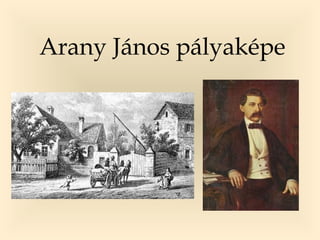 Arany jános pályaképe | PPT