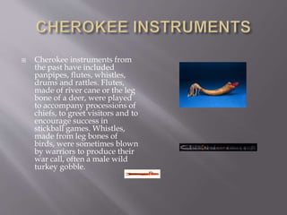 Arapaho & Cherokee music | PPTX