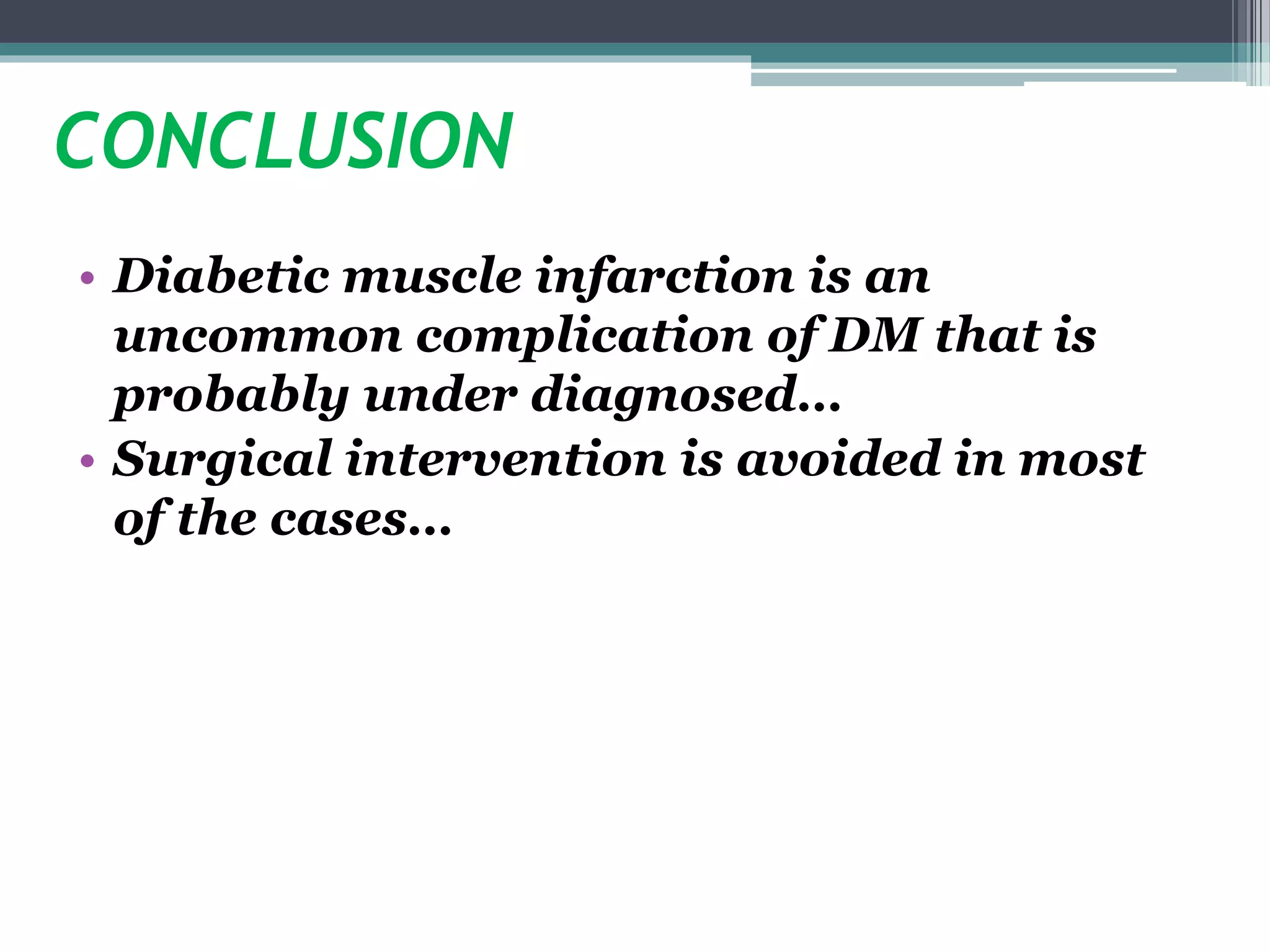 A rare entity of diabetic myonecrosis | PPTX